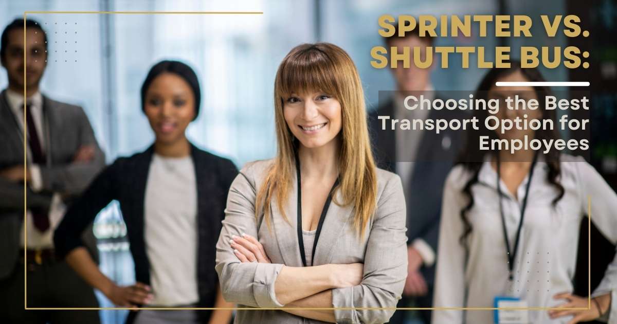 Choosing Between Sprinter and Shuttle for Employees
