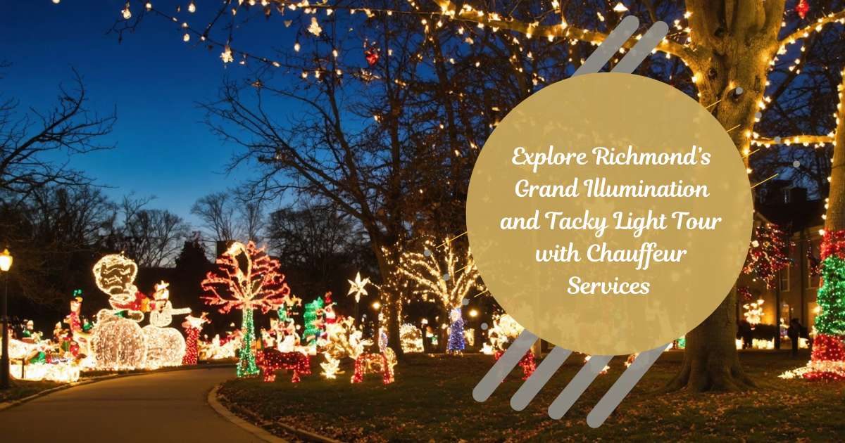Richmond’s Grand Illumination and Tacky Light Tour Made Easy with ...